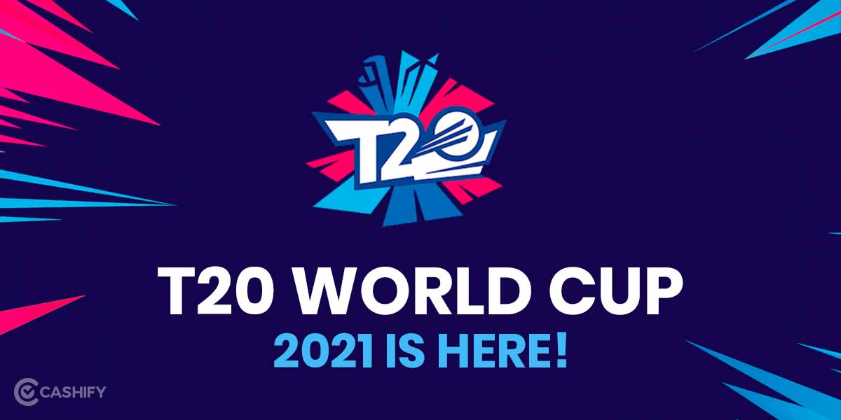 T20 World Cup 2021: Schedule, All Teams, Time Table | Cashify Blog