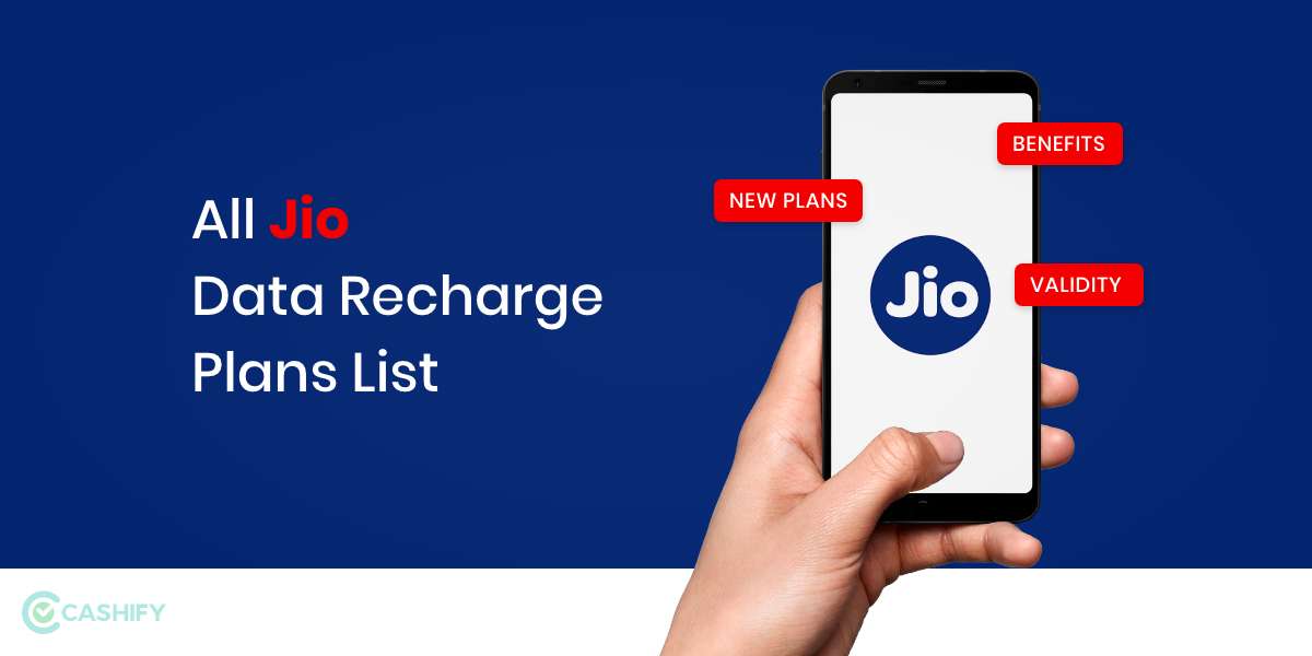All Jio Data Plans List January 2024 Cashify Mobile Phones Blog