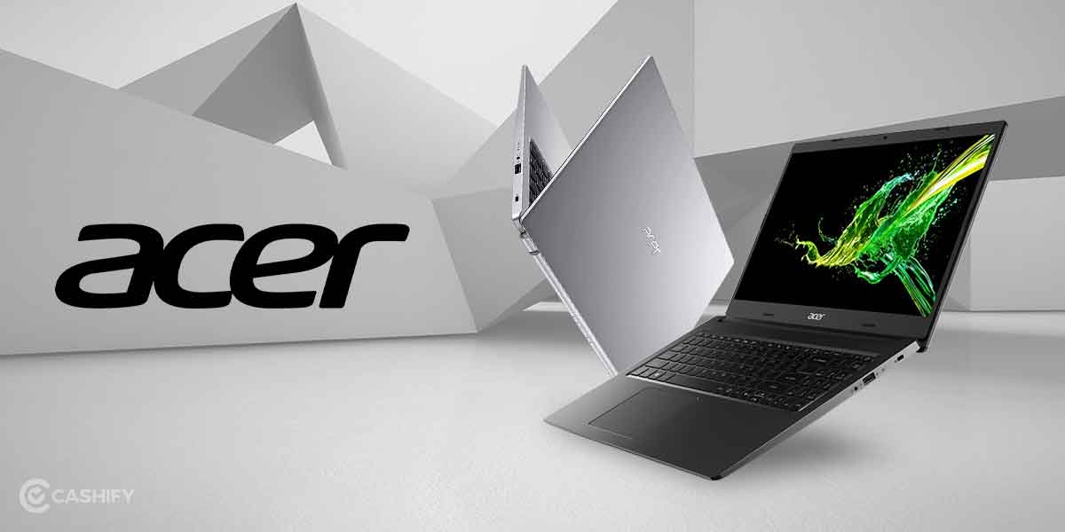 Acer Laptops : Latest & New Acer Laptops List - Cashify.in