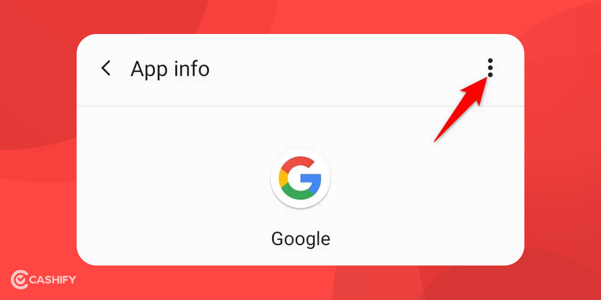 How To Fix ‘Google Keeps Stopping’ Error With These 5 Fixes | Cashify Blog