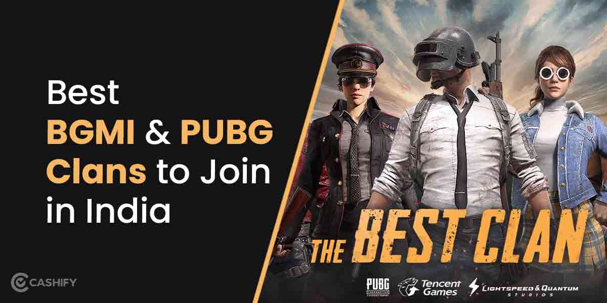 10 Best BGMI Clans To Join In India March 2024 | Cashify Blog