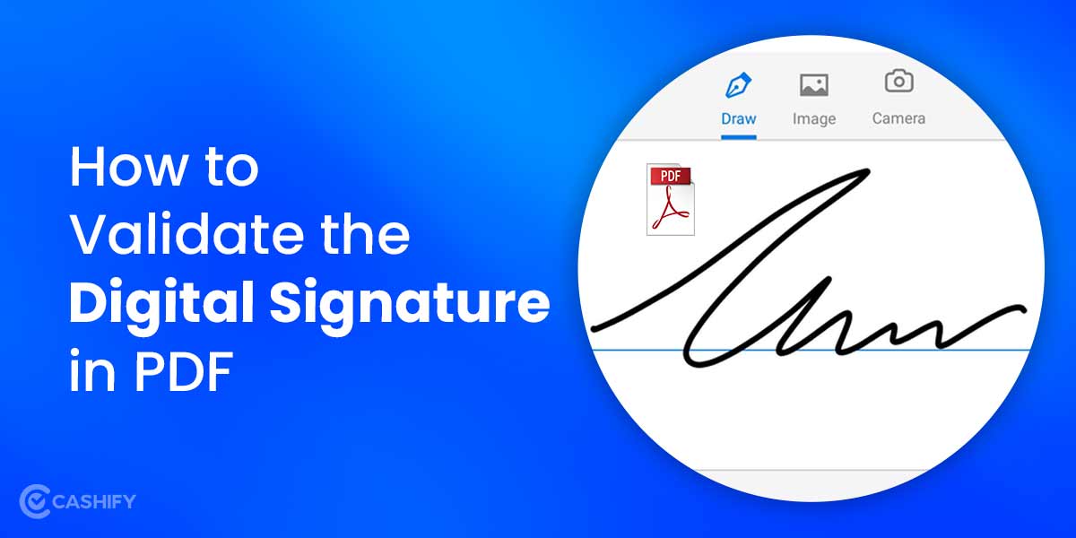 How To Validate Digital Signature In PDF Cashify Blog