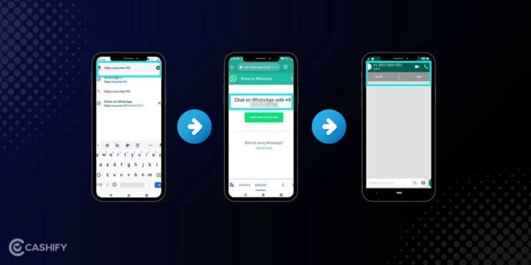 How To Send WhatsApp Messages Without Saving Phone Number? | Cashify Blog