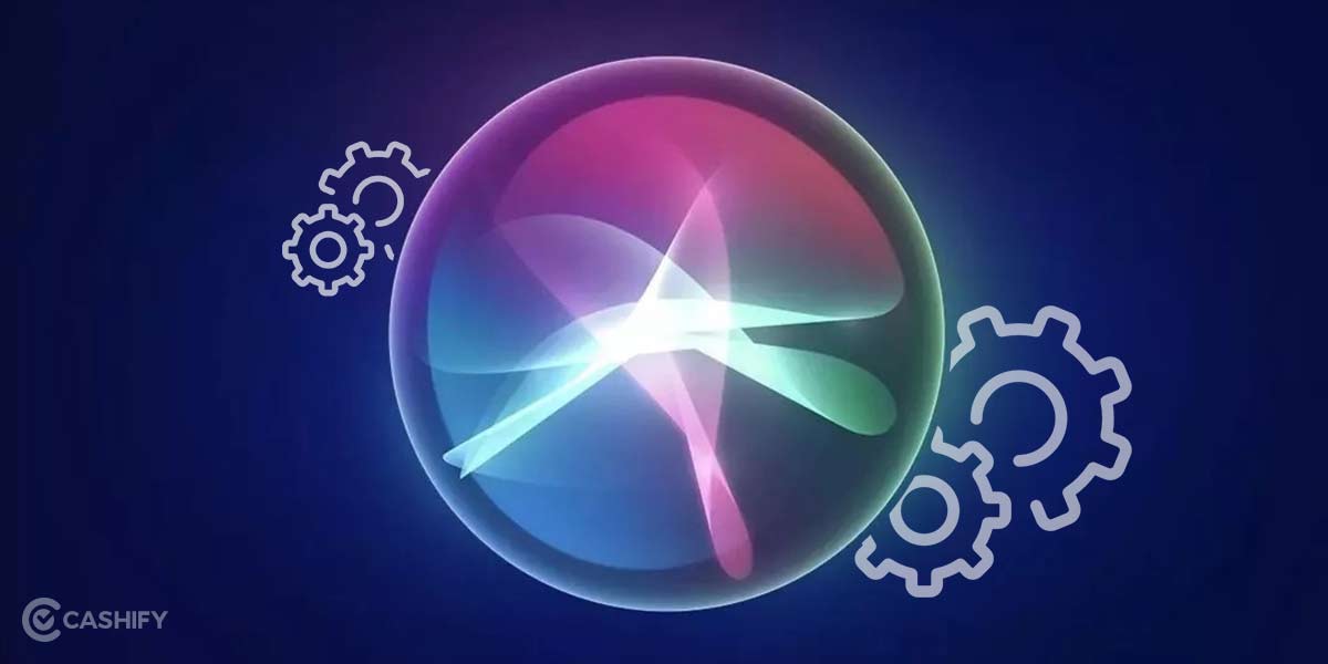 Siri Overview: Everything You Need To Know | Cashify Mobile Phones Blog