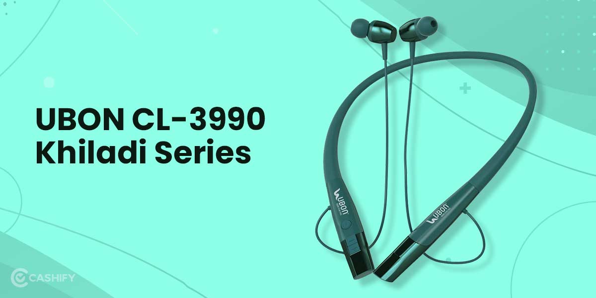 8 Best Ubon Bluetooth Earphones In India March 2026 | Cashify Earbuds Blog
