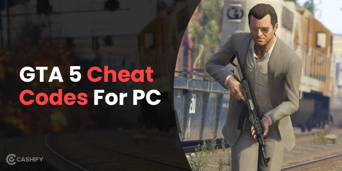 Complete List Of GTA 5 Cheat Codes Updated PC PS4 Xbox Cashify Blog Complete List Of GTA 5 Cheat Codes Updated PC PS4 Xbox Cashify Blog