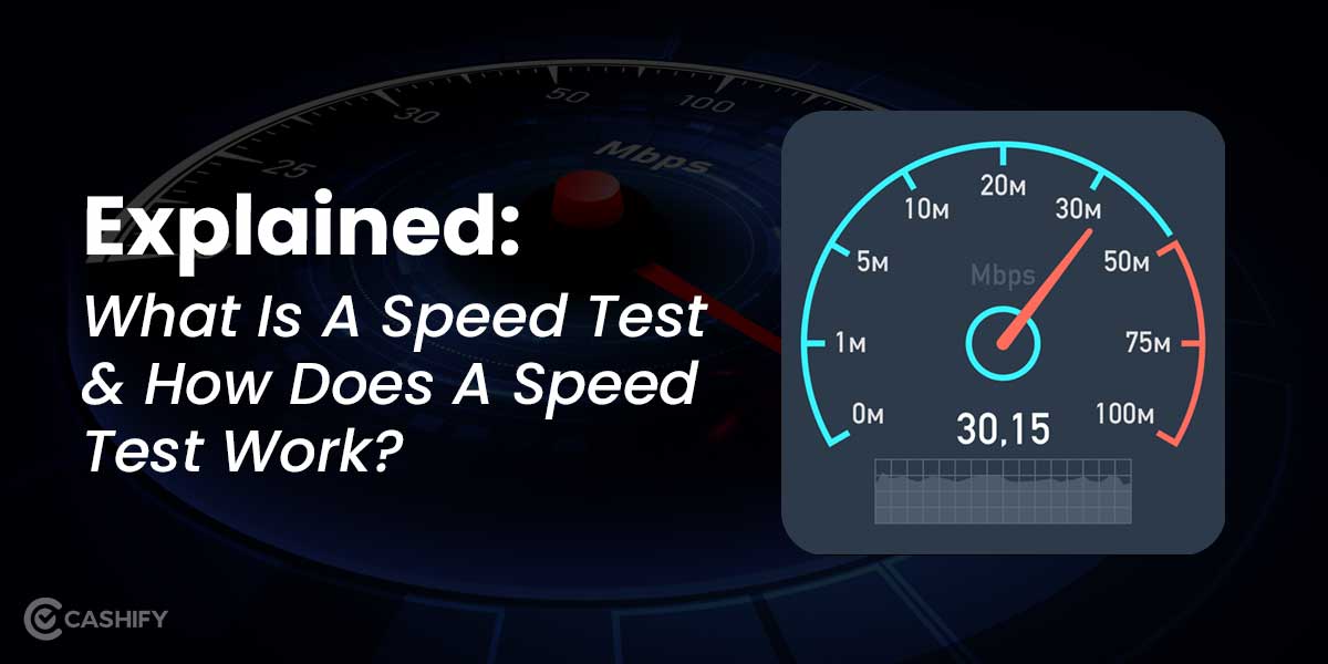 Explained What Is A Speed Test And How Does A Speed Test Works Explained What Is A Speed Test And How Does A Speed Test Works