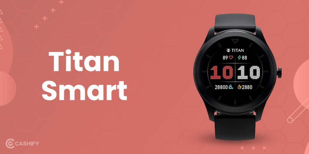 3 Best Titan Smartwatches In India October 2025 | Cashify Smartwatches Blog