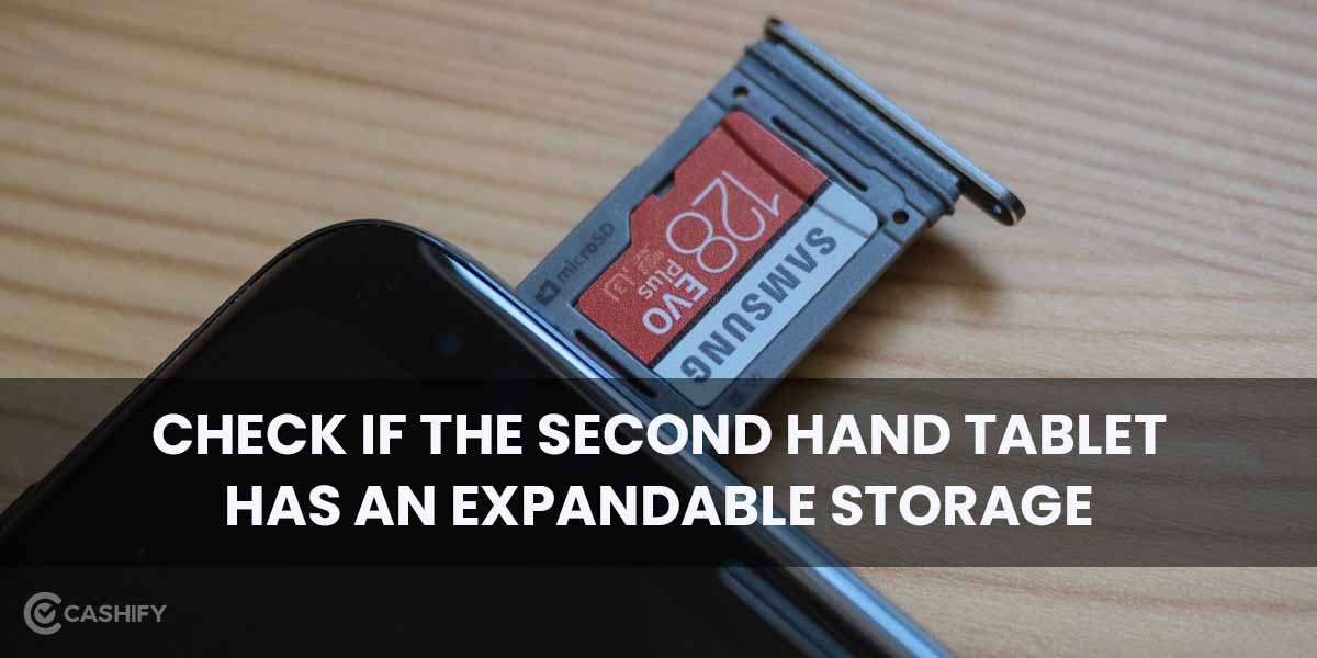 Is It Safe To Buy A Second Hand Tablet? | Cashify PhonePro Blog