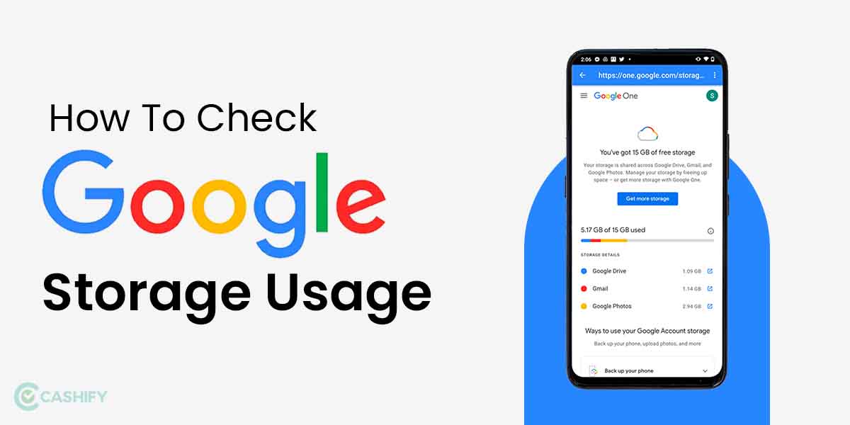 How To Check Google Storage Usage Know How Much Storage Is Left 
