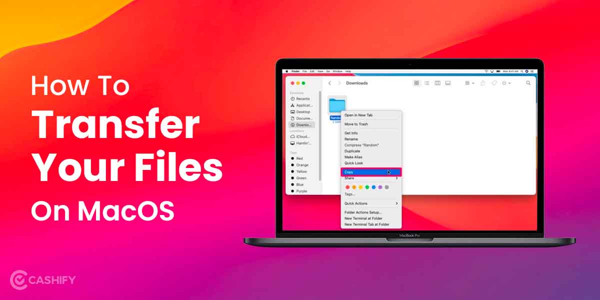 How To Transfer Files On Mac From Android, Mac, Windows, iPhone | Cashify Blog