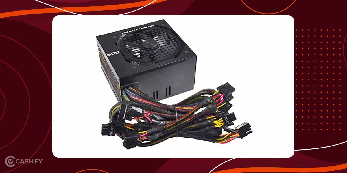 6 Best SMPS For PC To Get Most Out Of PC Components | Cashify Blog