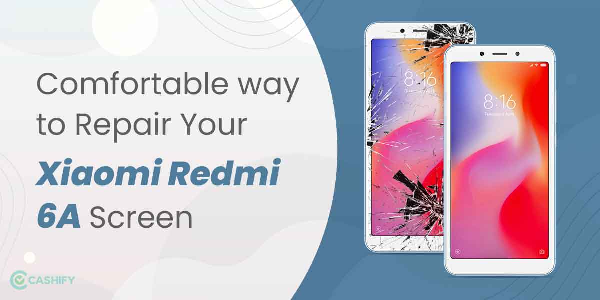 Easiest Way To Repair Your Xiaomi Redmi 4A Screen At Home | Cashify ...
