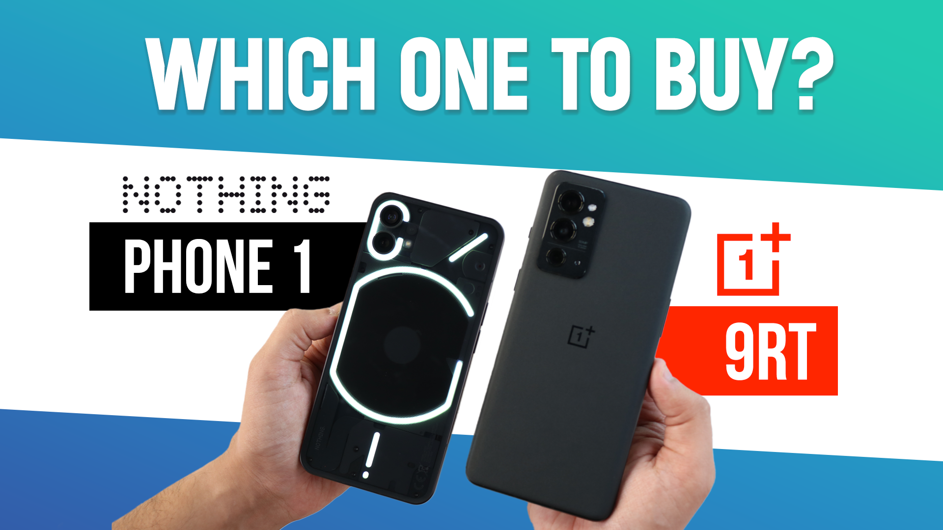 Nothing Phone 1 Vs OnePlus 9RT Comparison - Which One To Buy? | Cashify Blog