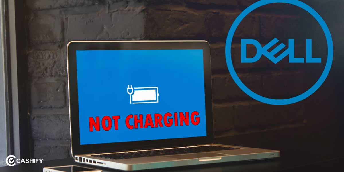 How To Troubleshoot Dell Laptop Battery Issues? | Cashify Laptops Blog