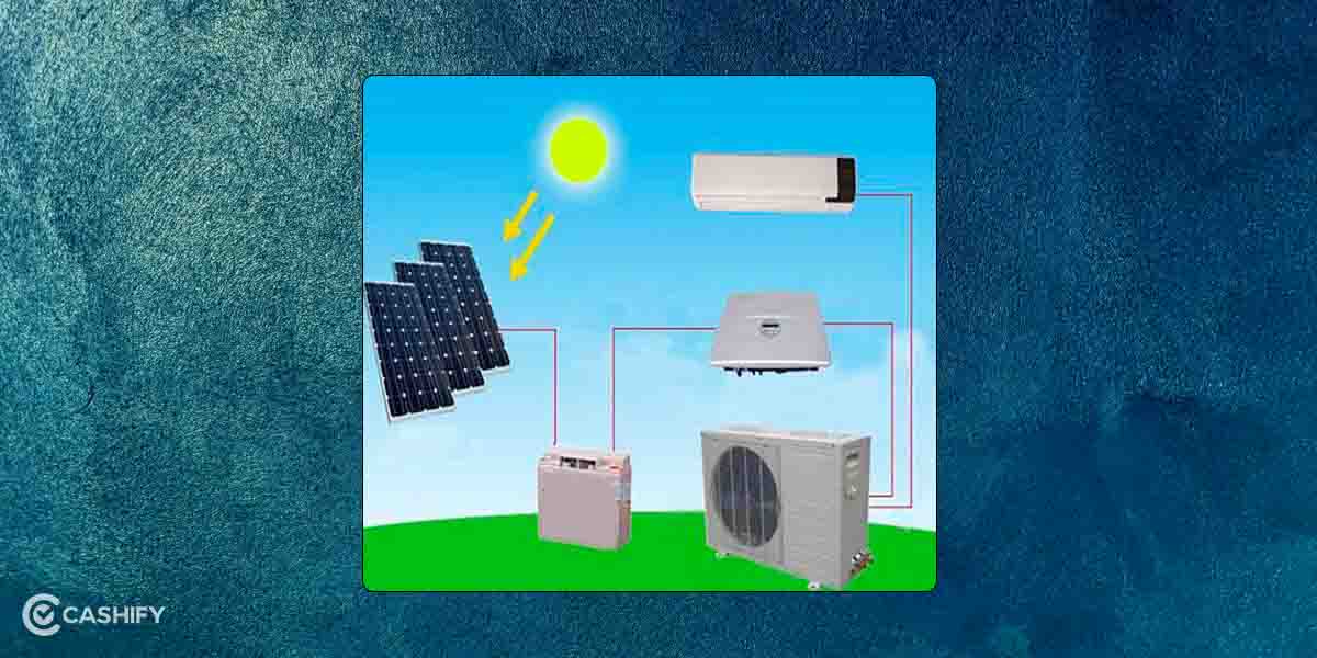 What Is Solar AC And How Does It Work? | Cashify Air Conditioners Blog
