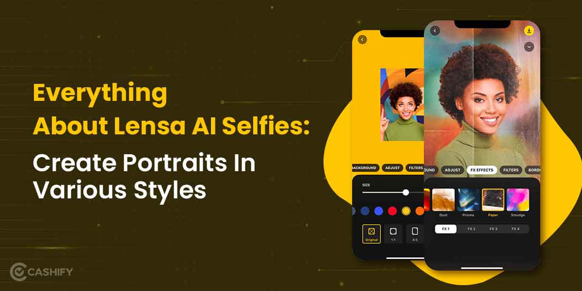 Everything About Lensa AI Selfies: Create Portraits In Various Styles ...