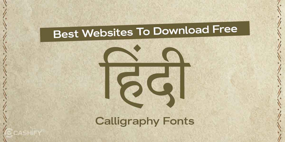 5 Best Websites To Download Free Hindi Calligraphy Fonts In April 2024 5 Best Websites To Download Free Hindi Calligraphy Fonts In April 2024