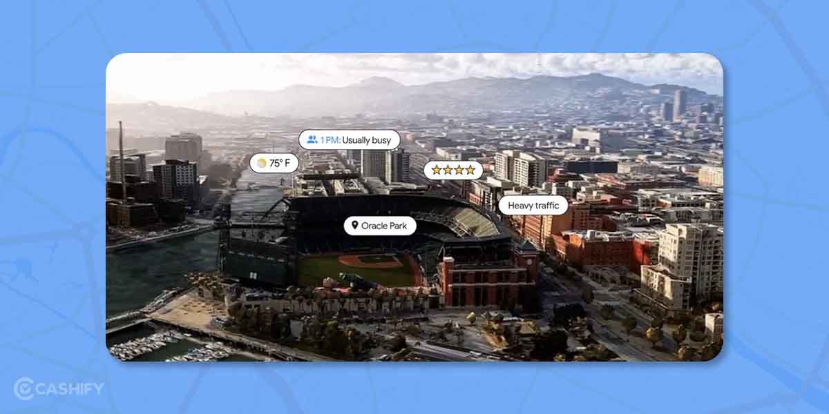 Google Map New Features- Here's All That You Need To Know | Cashify Blog