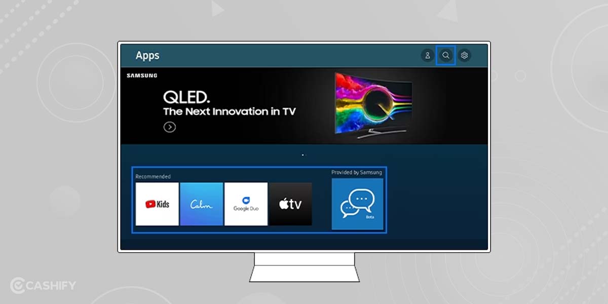 How To Download Apps On Samsung Smart TV | Cashify Blog