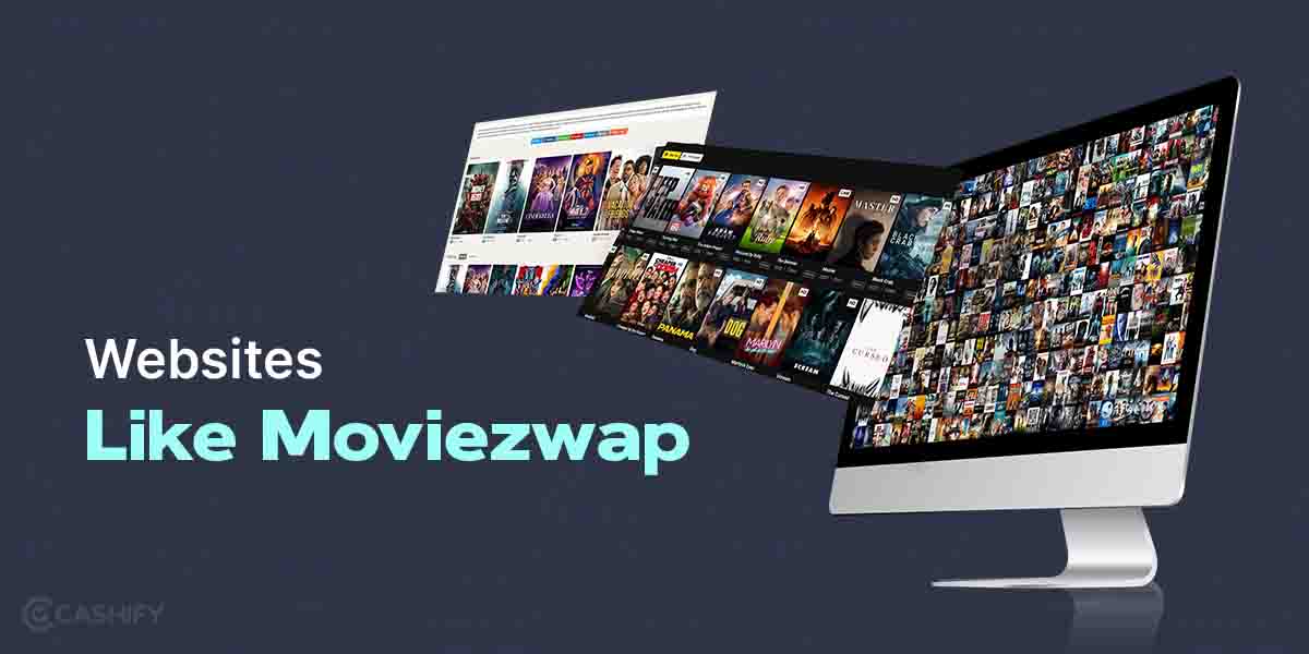 Top 5 Sites Like Moviezwap That Are Worth Your Try | Cashify Blog