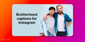 100+ Funny And Best Instagram Captions For Brothers | Cashify Blog