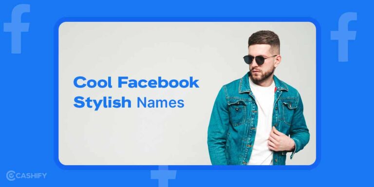 100+ Facebook Stylish Name For Boys | Cashify Blog