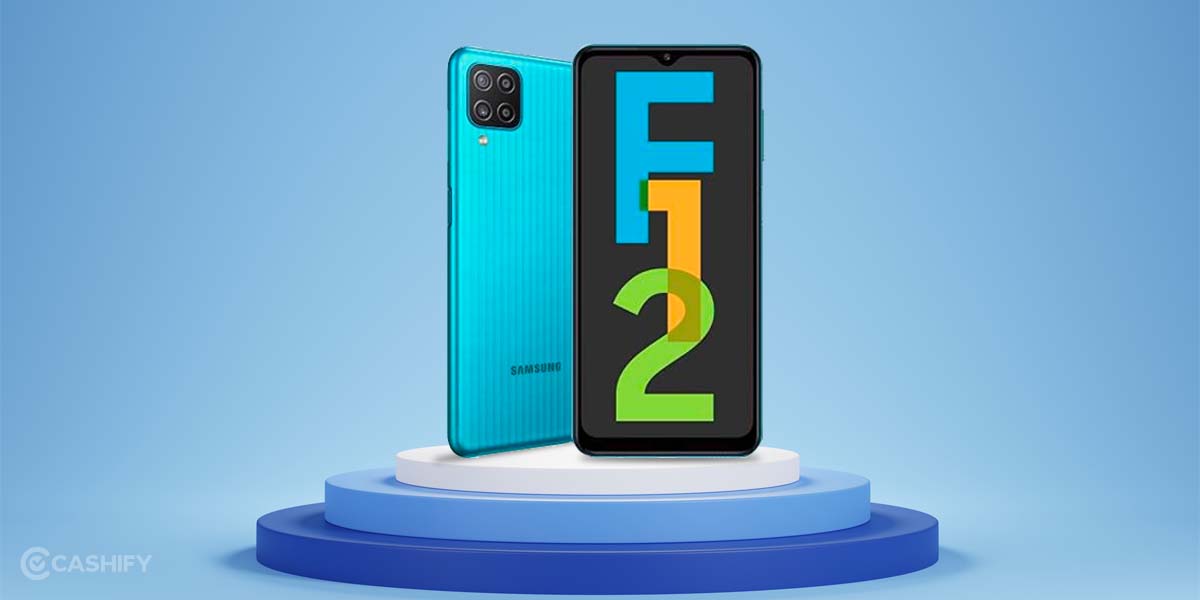 How To Get Best Deal For Second Hand Samsung Galaxy F12? | Cashify ...