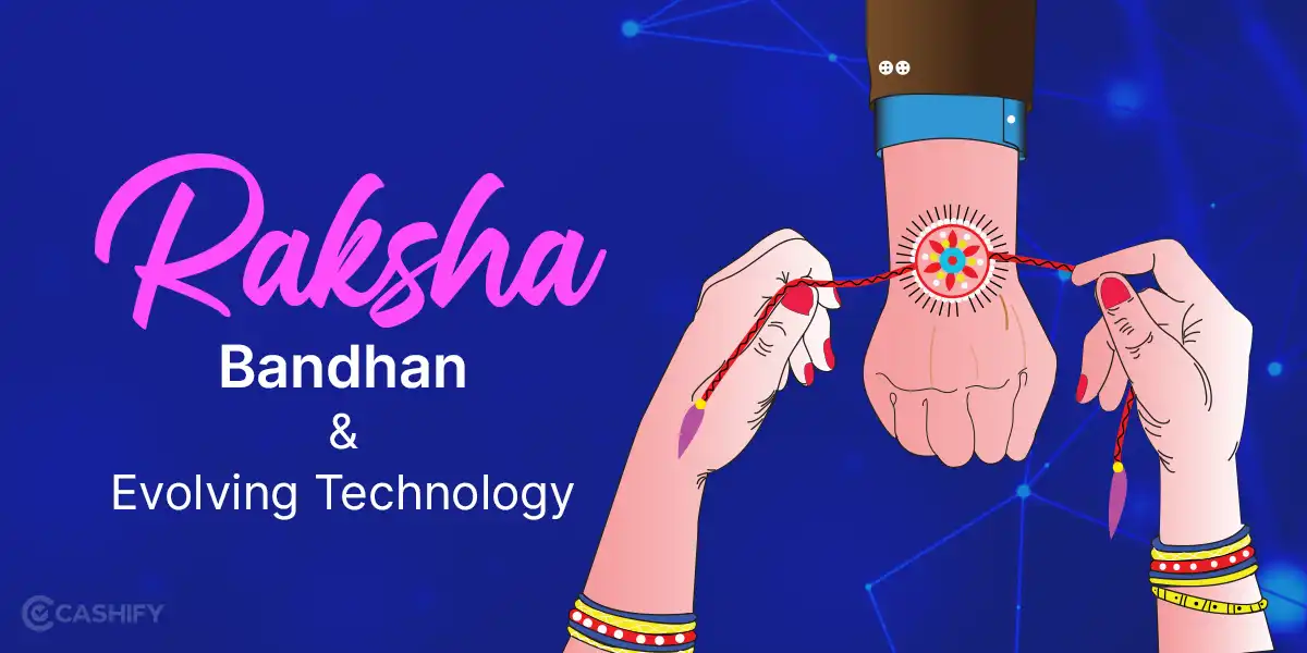 Raksha Bandhan And Evolving Technology Bringing Siblings Even Closer ...