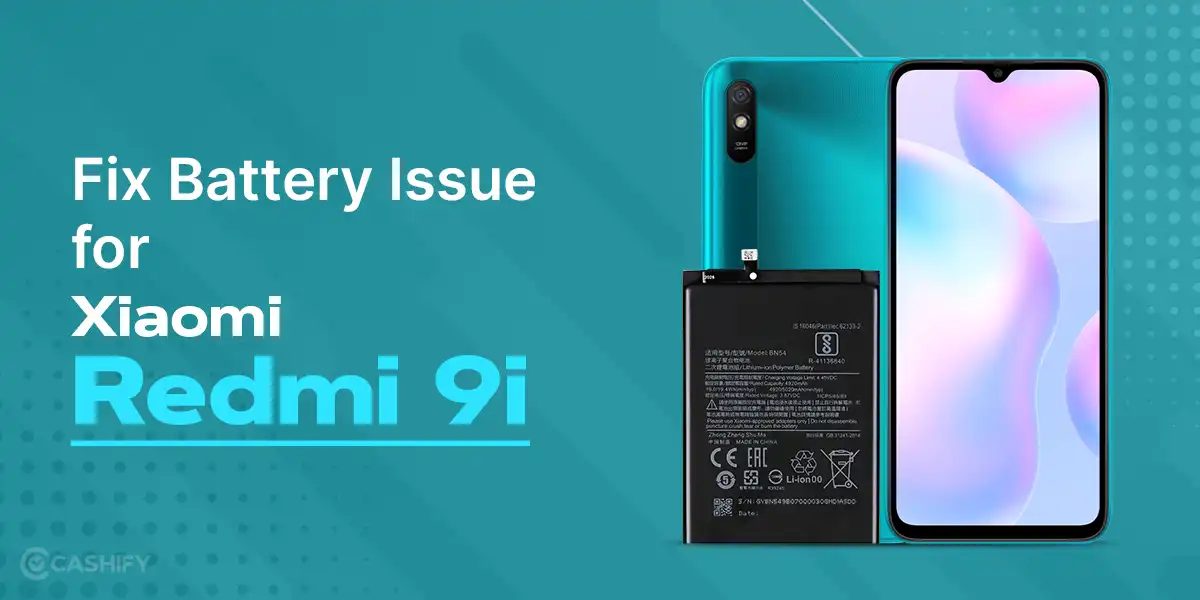 Fixing Xiaomi Redmi 9i Battery Issues: Your Guide to Seamless Repairs ...