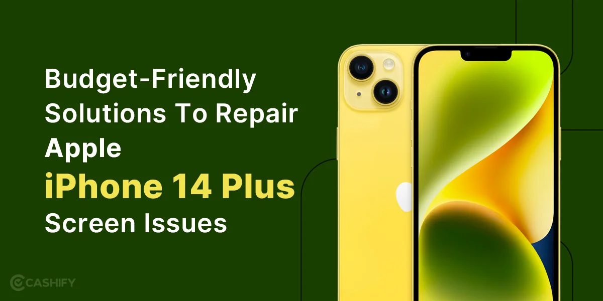 Budget-Friendly Solutions to Repair Apple iPhone 14 Plus Screen Issues ...