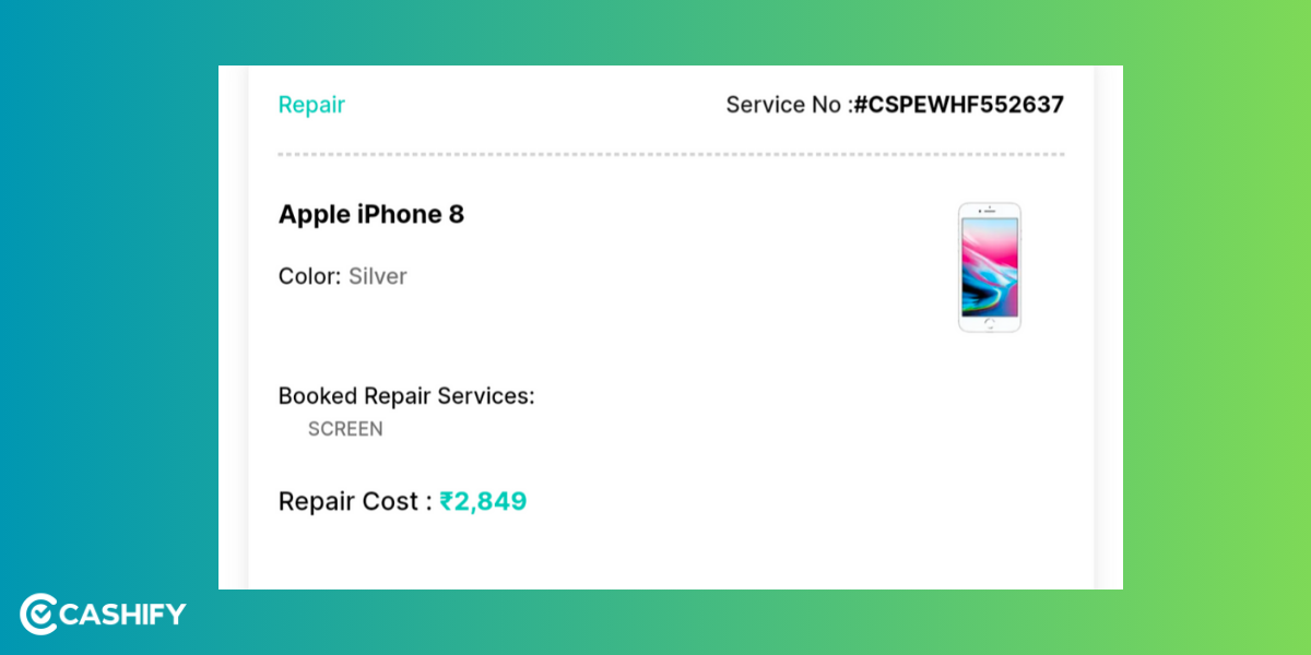 I Got My iPhone 8 Repaired From Cashify! Here's My Unbiased Opinion ...