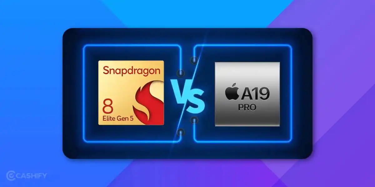 Snapdragon 8 Elite Gen 5 vs Apple A19 Pro: Which Chip Is Better For ...