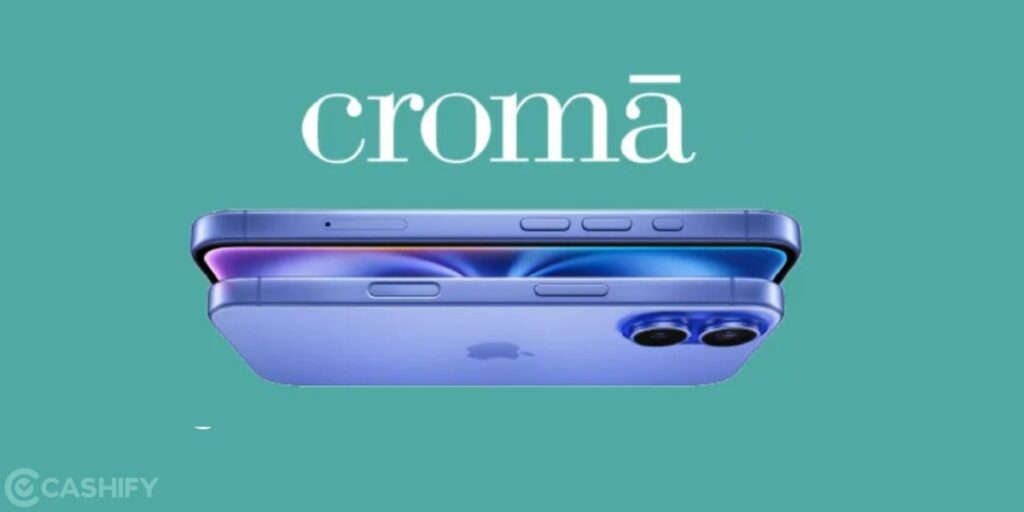 Croma Everything Apple Sale: Grab iPhone 16 under 36000 | Cashify Blog